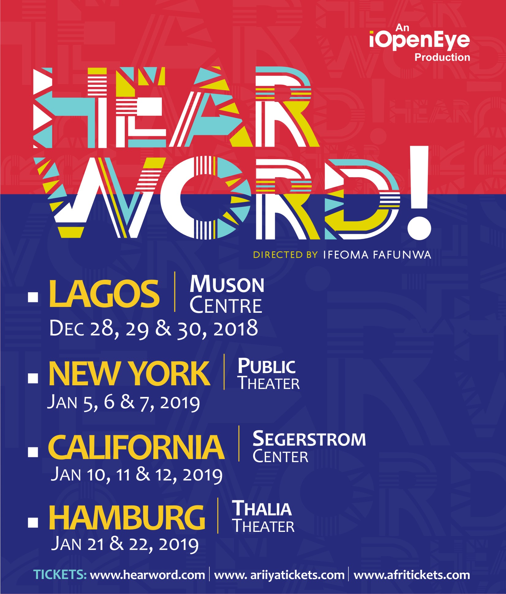 Hear Word! The Stage Play Is Back And This Time With An International ...